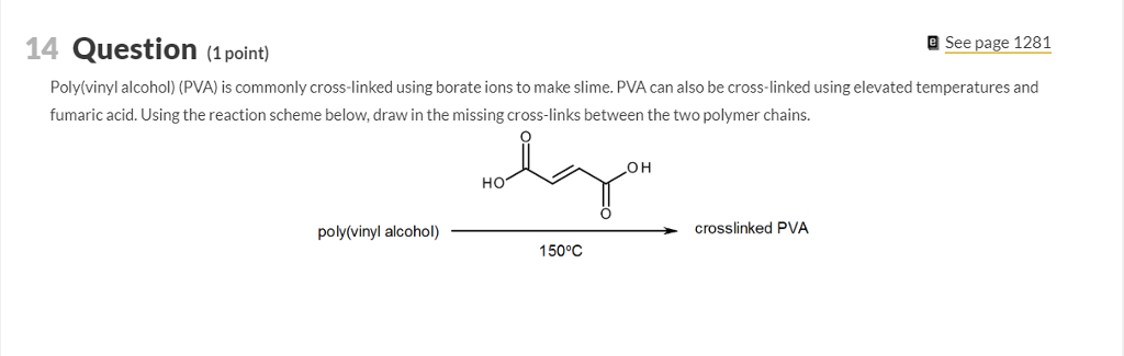 Solved: Question 14 Poly(vinyl Alcohol) (PVA) Is Commonly ... | Chegg.com