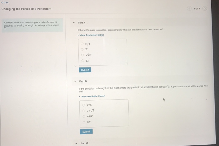Solved C15 Changing the Period of a Pendulum A simple | Chegg.com Solved C15 Changing the Period of a Pendulum A simple | Chegg.com