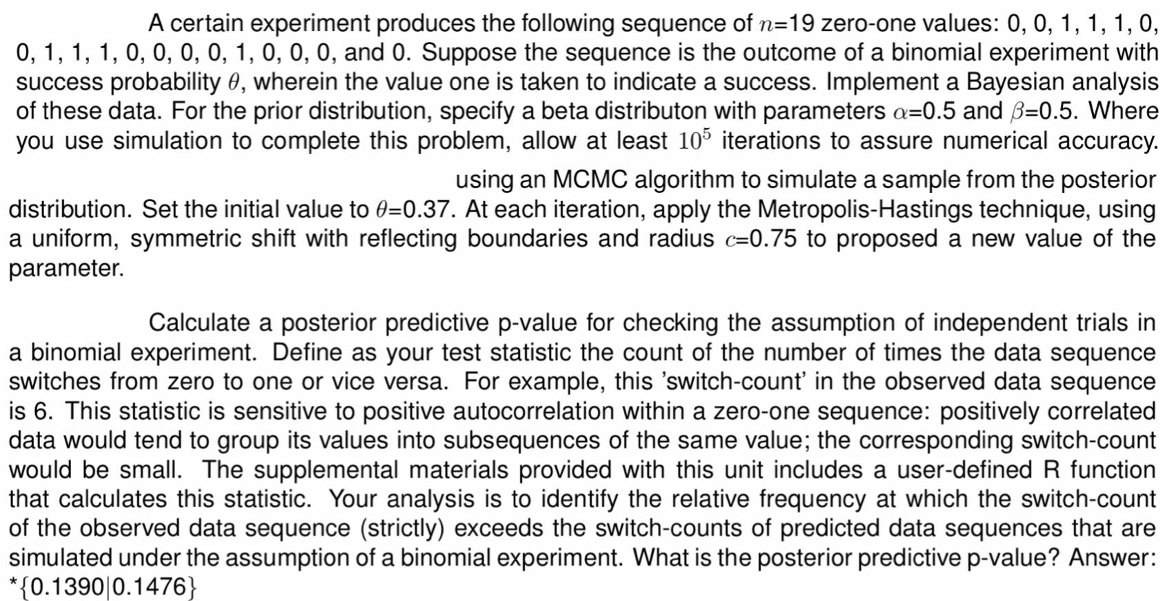 A certain experiment produces the following sequence | Chegg.com