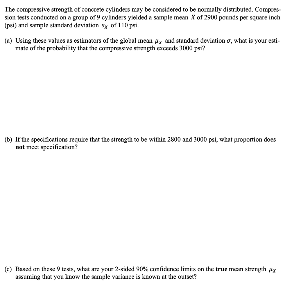 Solved The compressive strength of concrete cylinders may be | Chegg.com