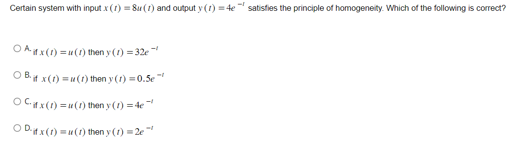 Solved Certain system with input x(t)=8u(t) and output | Chegg.com