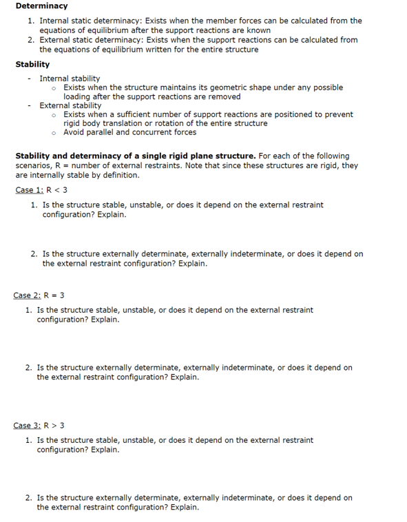 Solved Determinacy 1. Internal static determinacy: Exists | Chegg.com