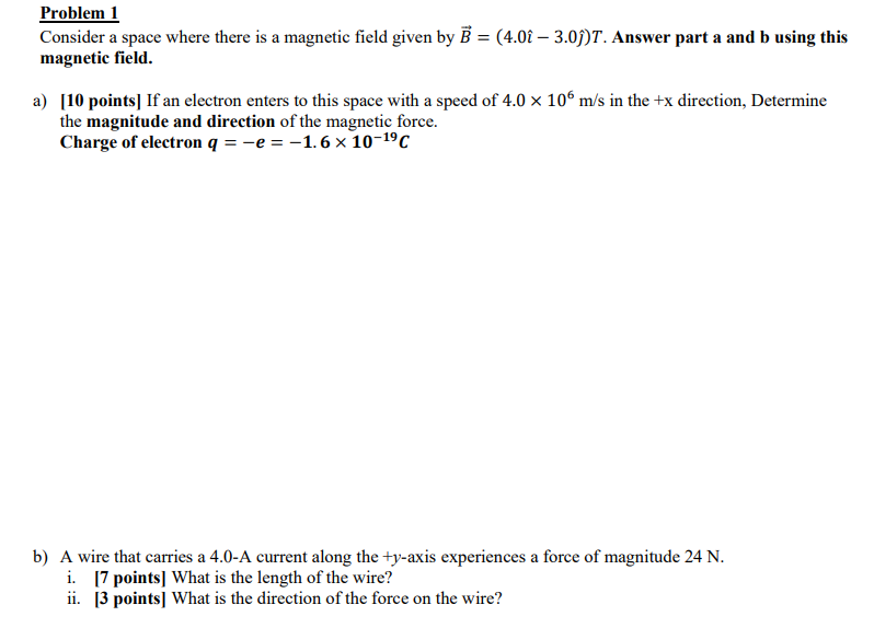 Solved Consider a space where there is a magnetic field | Chegg.com