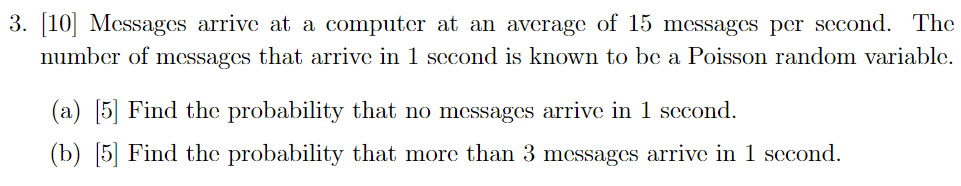 Solved 3 [10] Messages Arrive At A Computer At An Average