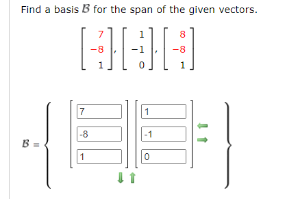 Solved Find a basis B for the span of the given vectors. | Chegg.com