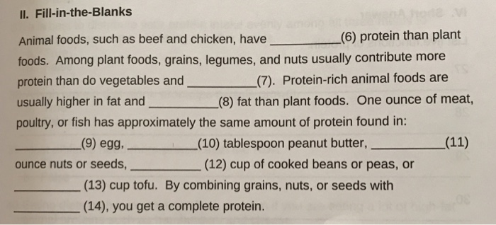 Solved Il. Fill-in-the-Blanks Animal foods, such as beef and | Chegg.com