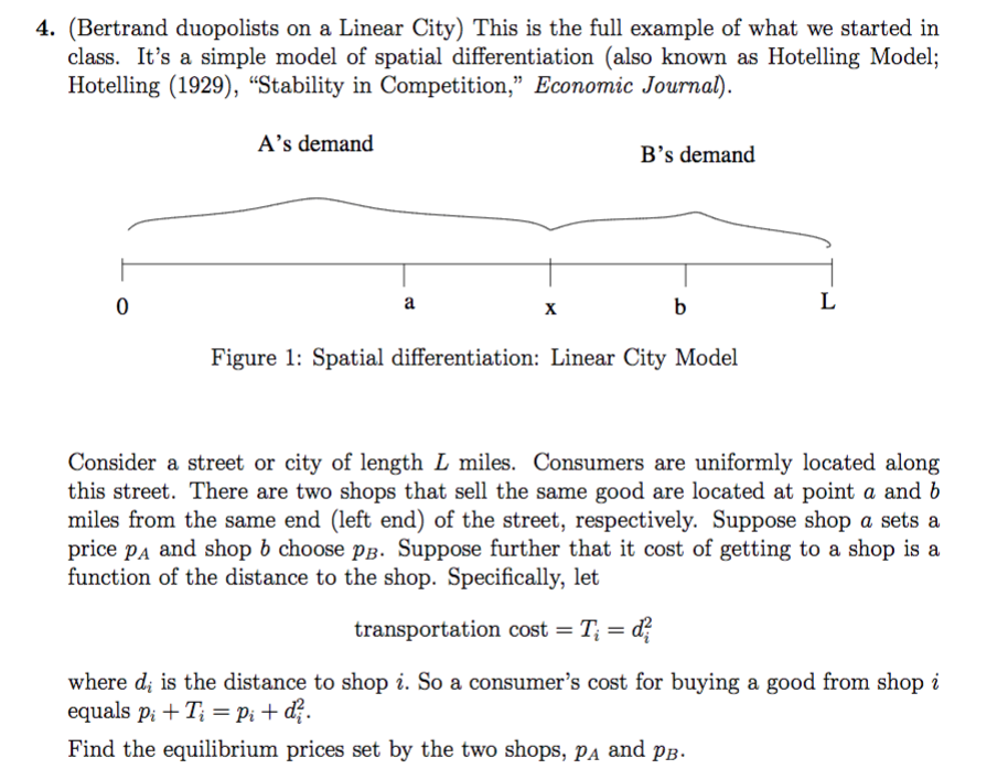 Solved 4. (Bertrand duopolists on a Linear City) This is the | Chegg.com