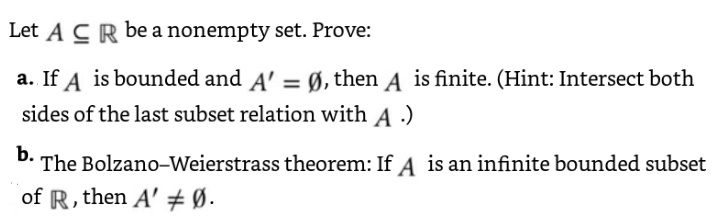 Solved Let A C R be a nonempty set. Prove: a. If A is | Chegg.com