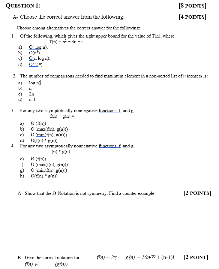 Solved [8 POINTS] [4 POINTS] QUESTION 1: A- Choose the | Chegg.com