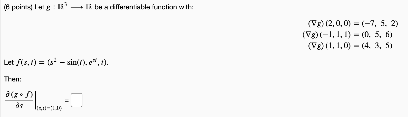 Solved (6 points) Let g: R3 -→ R be a differentiable | Chegg.com