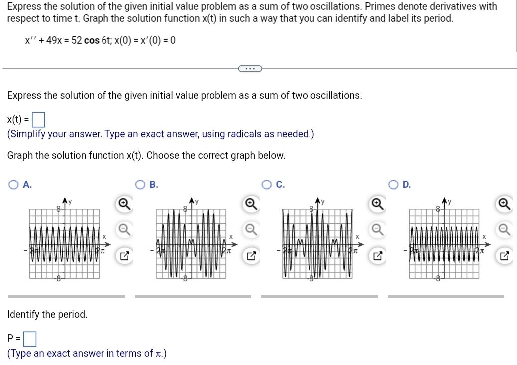 Solved Express the solution of the given initial value | Chegg.com