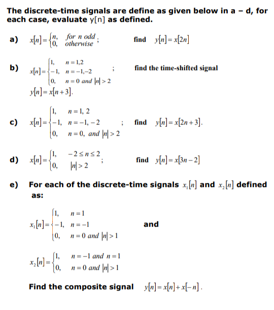 Solved The discrete-time signals are define as given below | Chegg.com