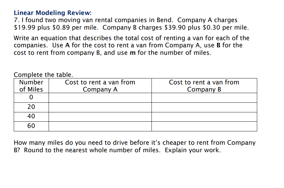 Solved Linear Modeling Review: 7. I found two moving van | Chegg.com