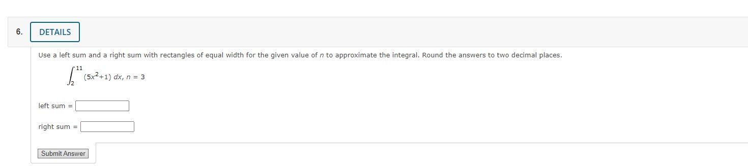 Solved Use a left sum and a right sum with rectangles of | Chegg.com
