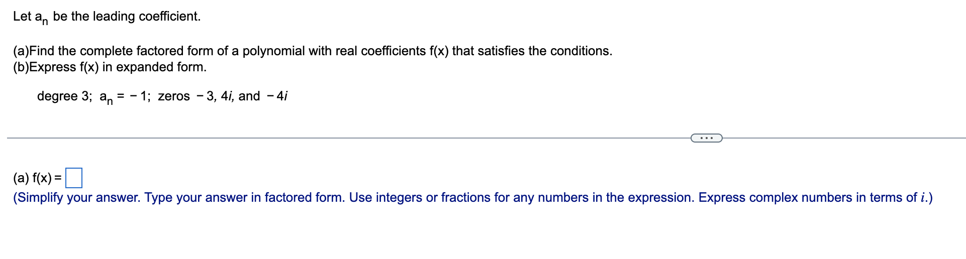 Solved Let an be the leading coefficient. (a)Find the | Chegg.com