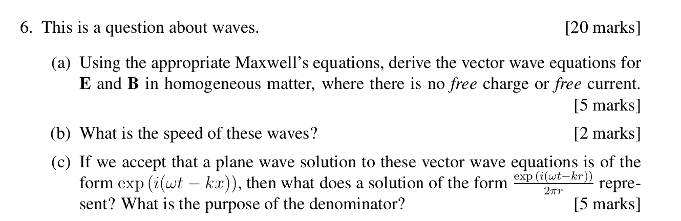 Solved 6. This is a question about waves. [20 marks] (a) | Chegg.com