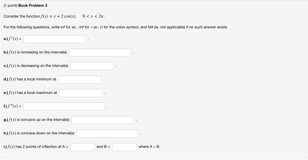 Solved 1 point) Book Problem 3 Consider the function,f(x) =x | Chegg.com