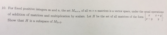 Solved For fixed positive integers m and in the set M_m | Chegg.com