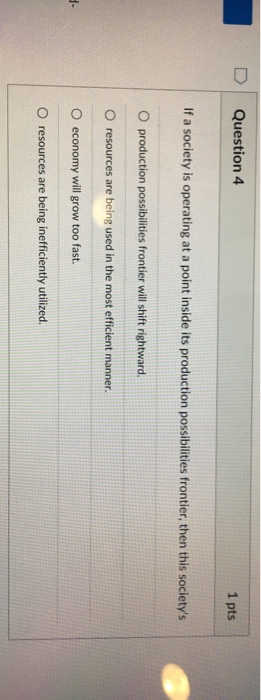 Solved Question 2 1 pts When producing at a production | Chegg.com