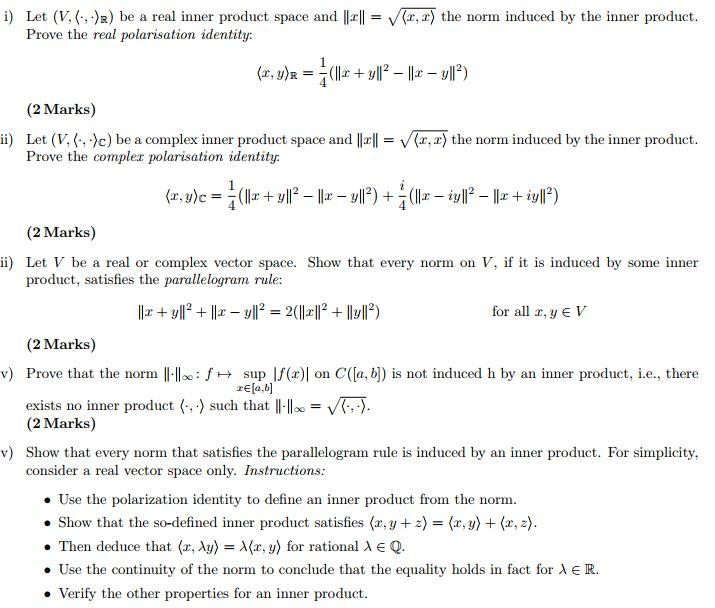 Solved = i) Let (V. (-:-)r) be a real inner product space | Chegg.com