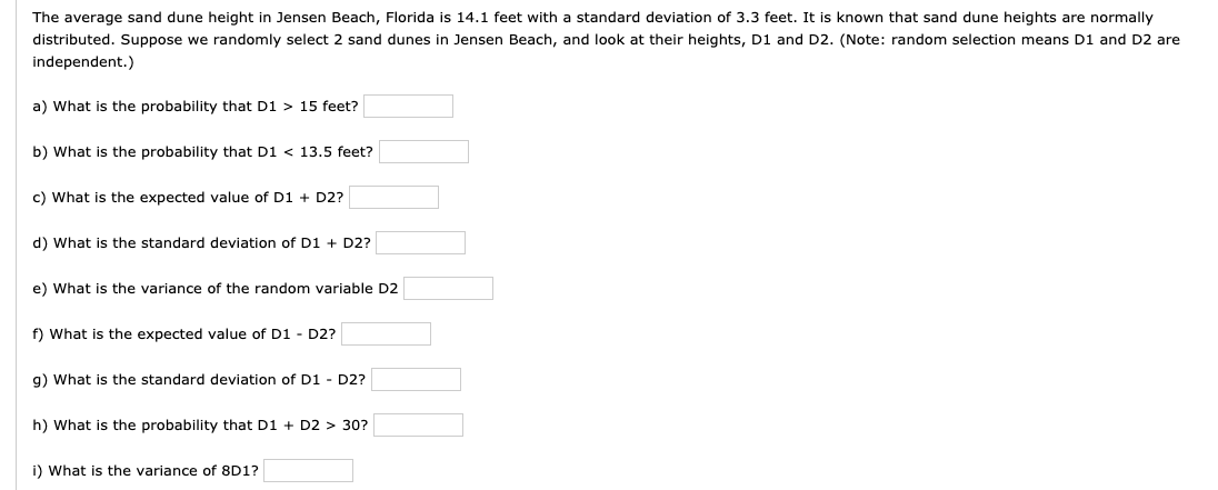 Solved The average sand dune height in Jensen Beach, Florida | Chegg.com