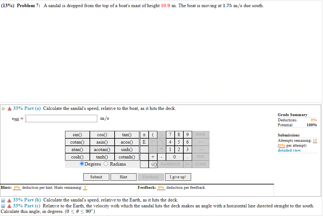 Solved (13\%) Problem 7: A sandal is dropped from the top of | Chegg.com
