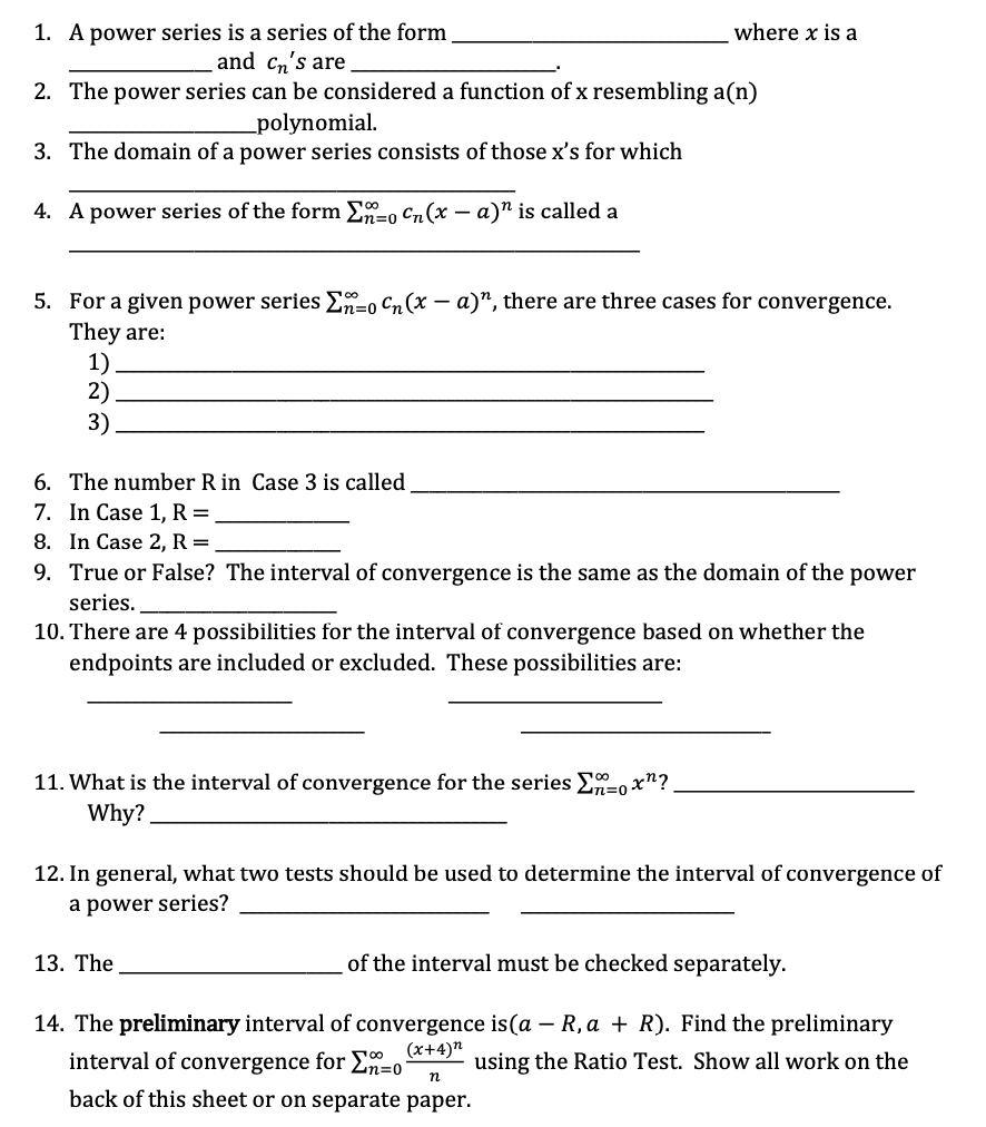 Solved 1. A power series is a series of the form where x is | Chegg.com