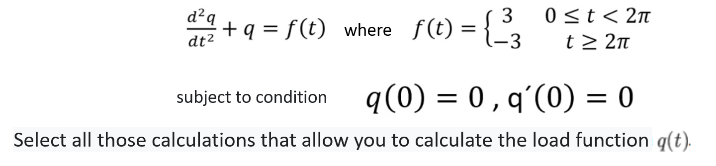 Solved The charge of an electric circuit is modeled by the | Chegg.com