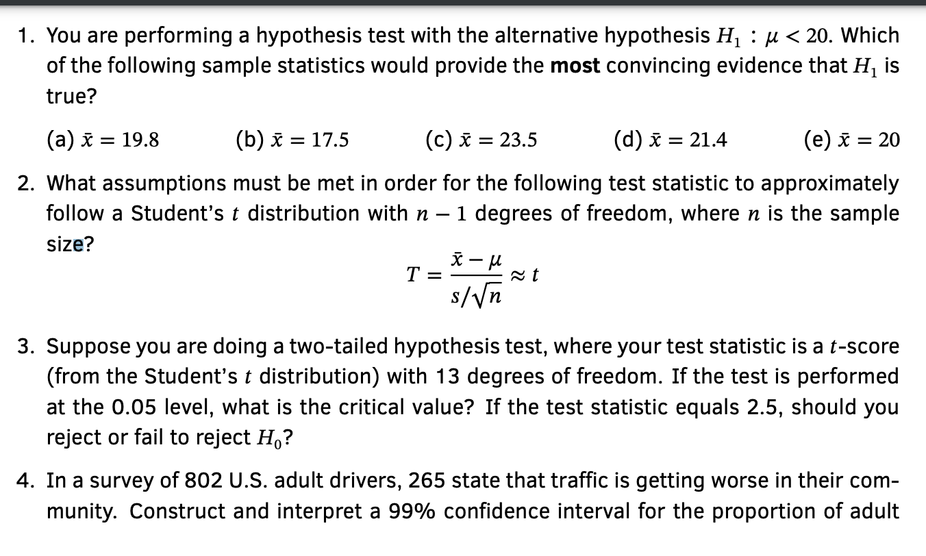 Solved 1. You are performing a hypothesis test with the | Chegg.com