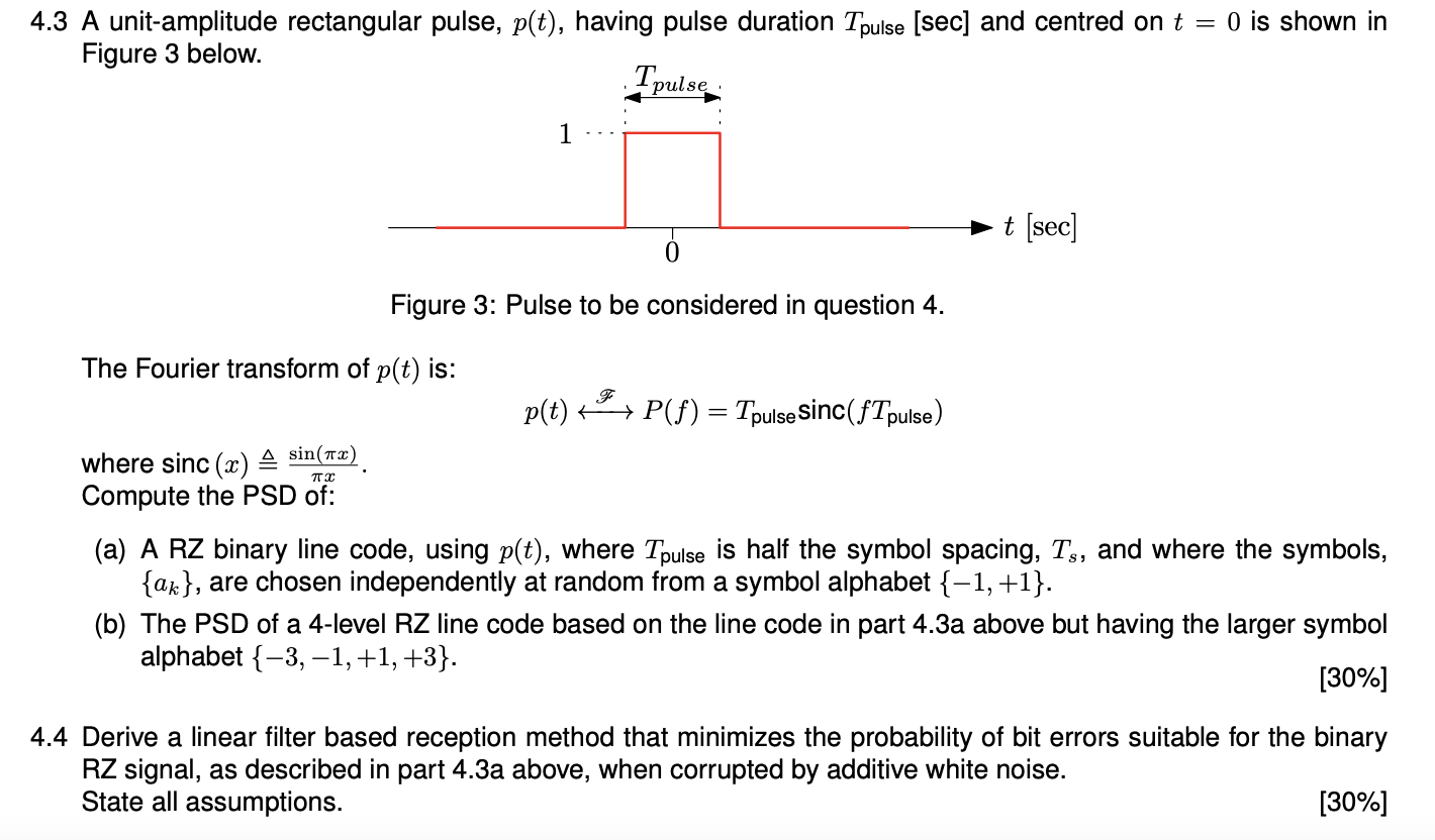 Solved 4.3 A unit-amplitude rectangular pulse, p(t), having | Chegg.com
