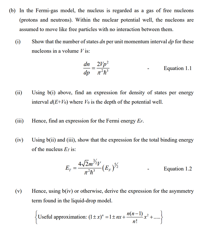 Solved (b) In the Fermi-gas model, the nucleus is regarded | Chegg.com