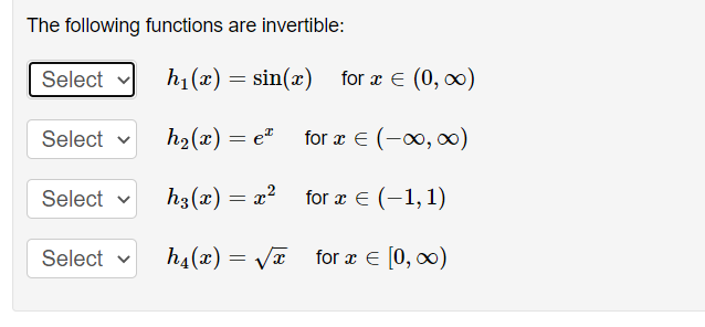 Solved The following functions are invertible: h1(x)=sin(x) | Chegg.com