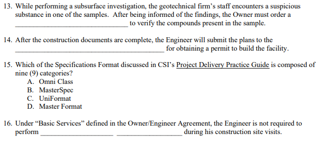 Solved 13. While performing a subsurface investigation, the | Chegg.com
