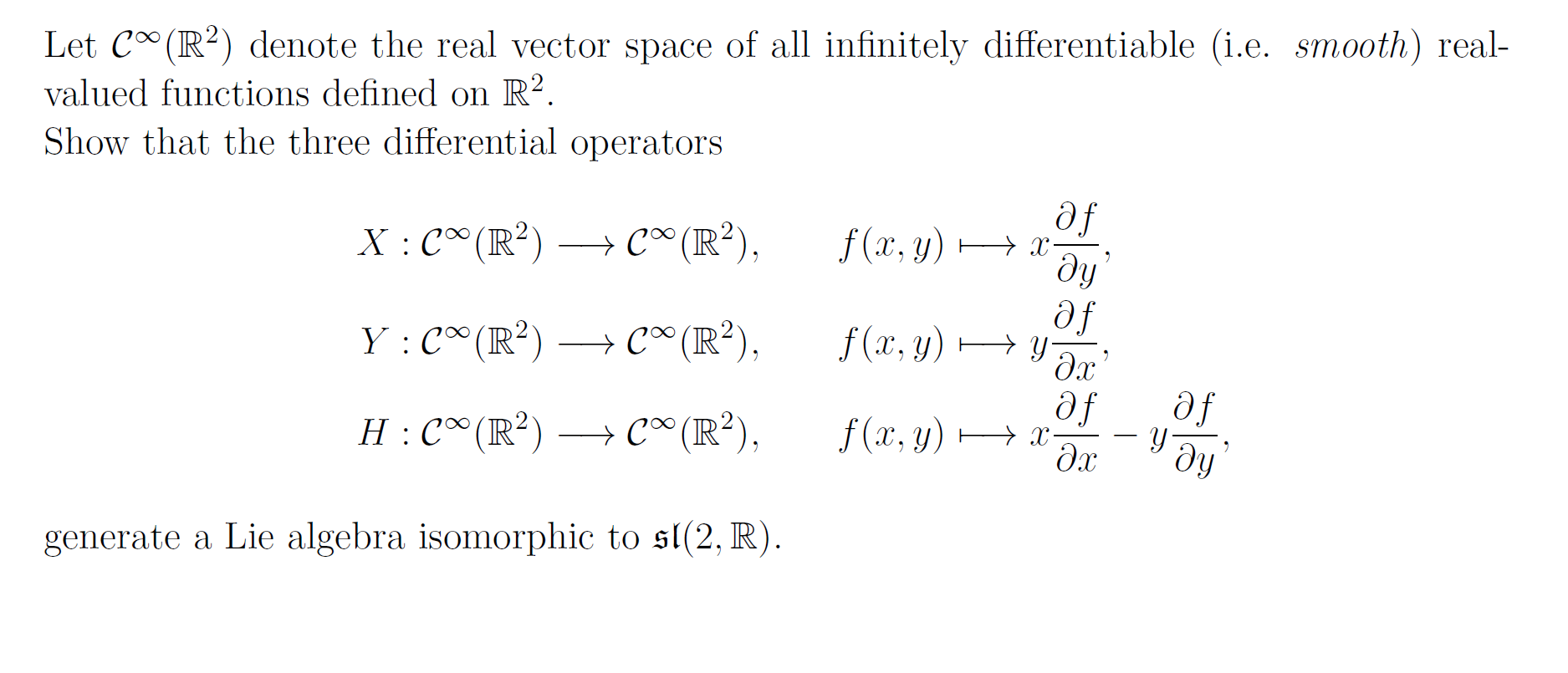 Solved Let C∞(R2) denote the real vector space of all | Chegg.com