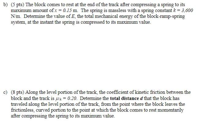 Solved 3) ( 20 points) A block of mass m=7 kg starts from | Chegg.com