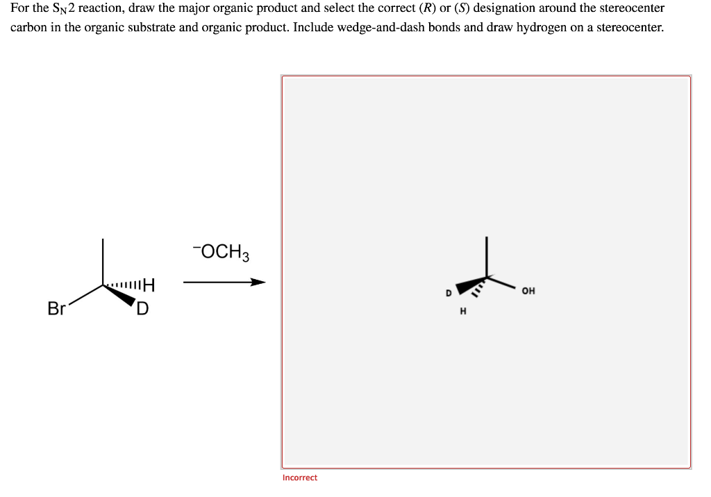 Solved For the Sy2 reaction, draw the major organic product | Chegg.com