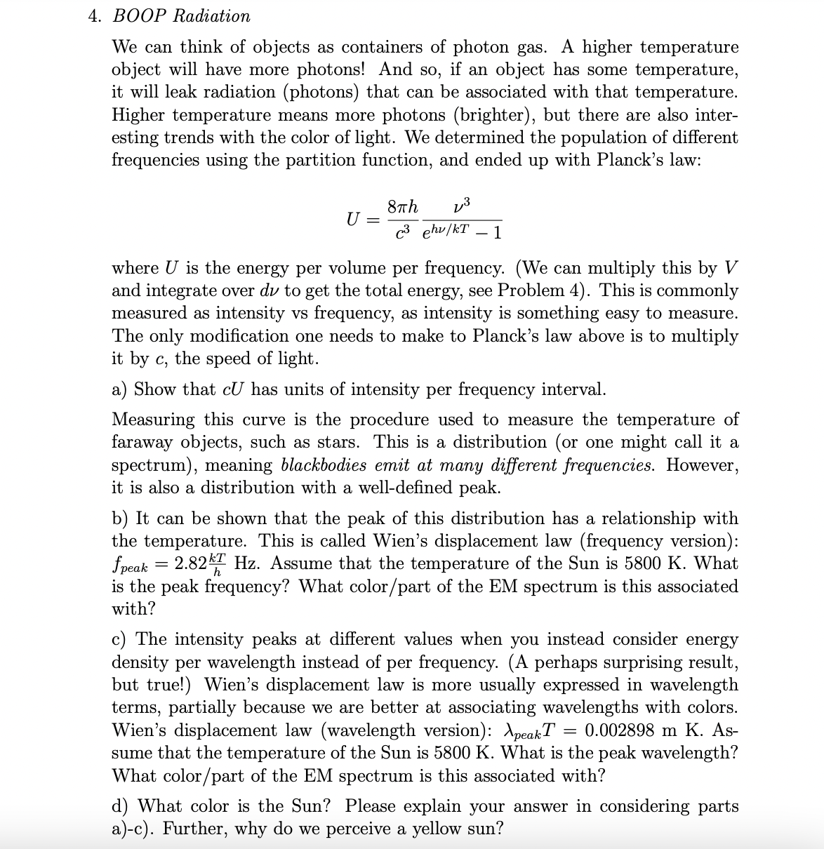 Solved 4. BOOP Radiation We can think of objects as | Chegg.com