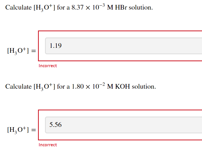 Solved Calculate [H3O+] for a 8.37 x 10-3 M HBr solution. | Chegg.com