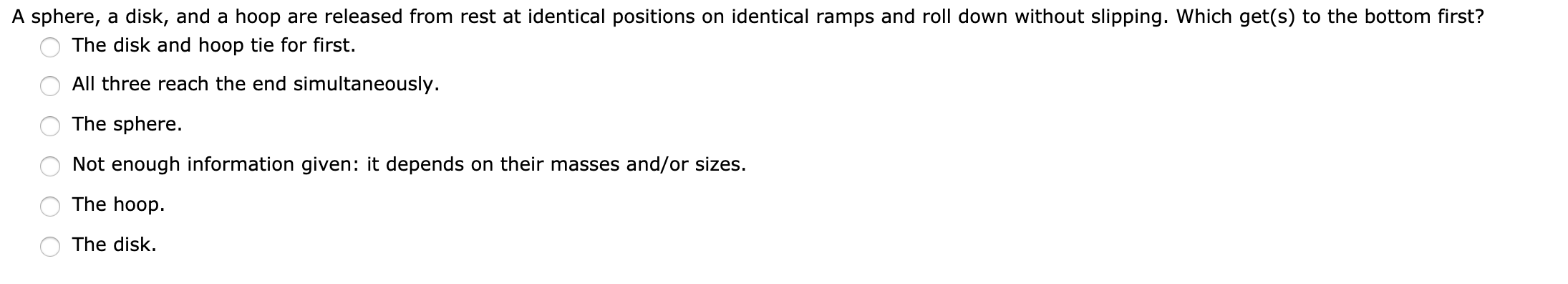 Solved A sphere, a disk, and a hoop are released from rest | Chegg.com