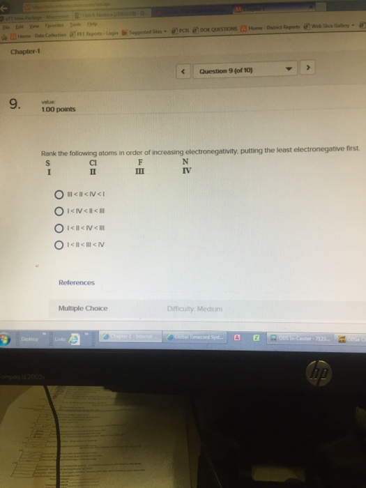 Solved Rank The Following Atoms In Order Of Increasing