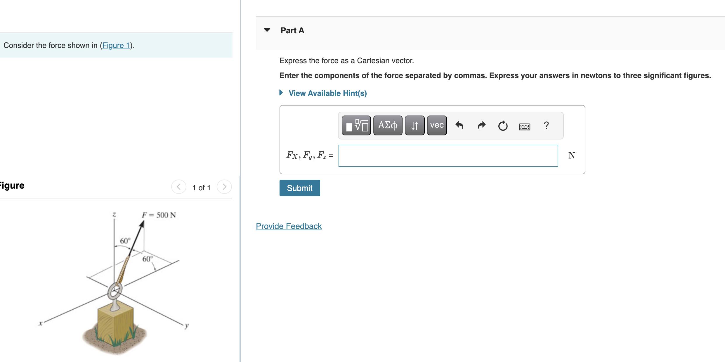 Solved Consider the force shown in (Figure 1).igure1 ﻿of | Chegg.com