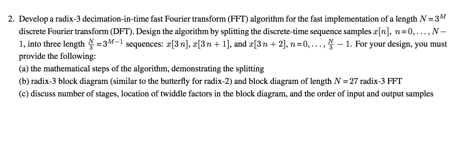 2 Develop A Radix 3 Decimation In Time Fast Fourier 