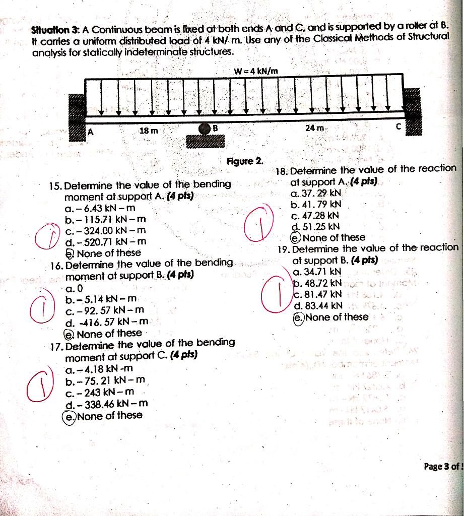 [Solved]: Stuation 3: A Continuous beam is fixed at both e
