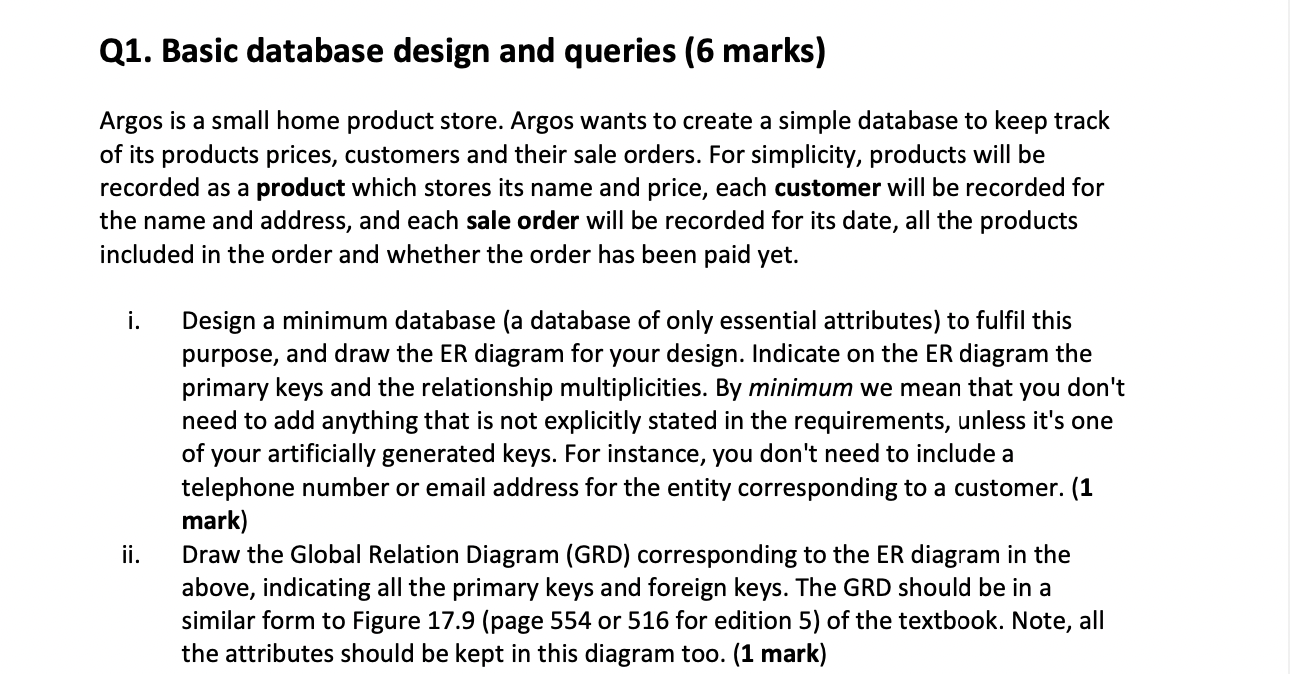 Solved Q1. Basic database design and queries ( 6 marks) | Chegg.com