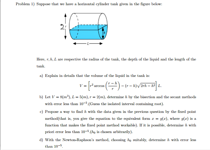 Solved Problem 1) Suppose that we have a horizontal cylinder | Chegg.com