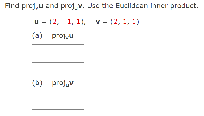 Solved Find projvu, find projuv, and sketch a graph of both | Chegg.com