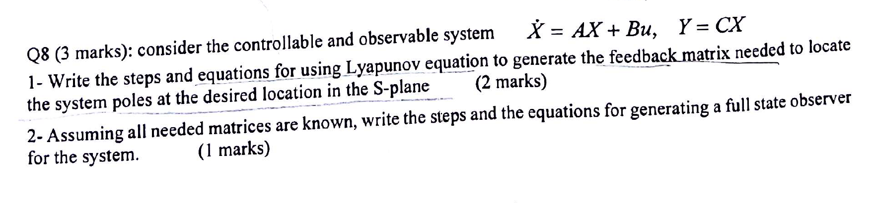 Solved Q8 (3 marks): consider the controllable and | Chegg.com