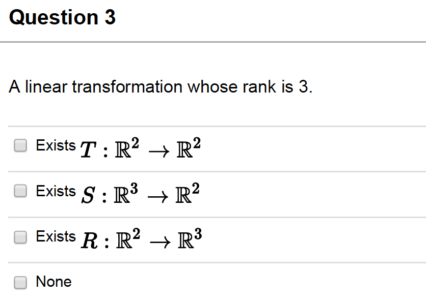 Solved Question 2 An invertible linear transformation. | Chegg.com