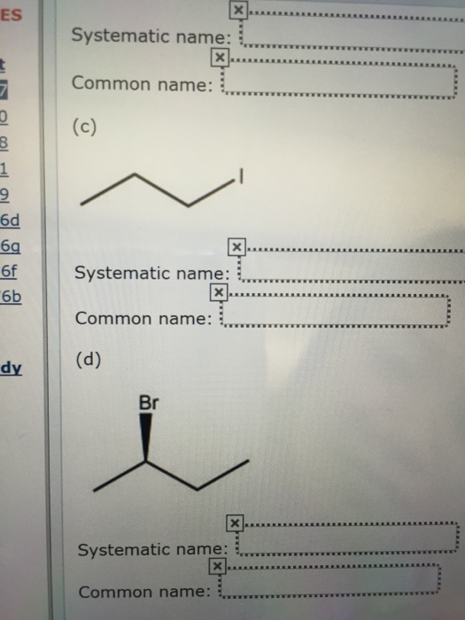Solved signment ES List the systematic name and common name | Chegg.com