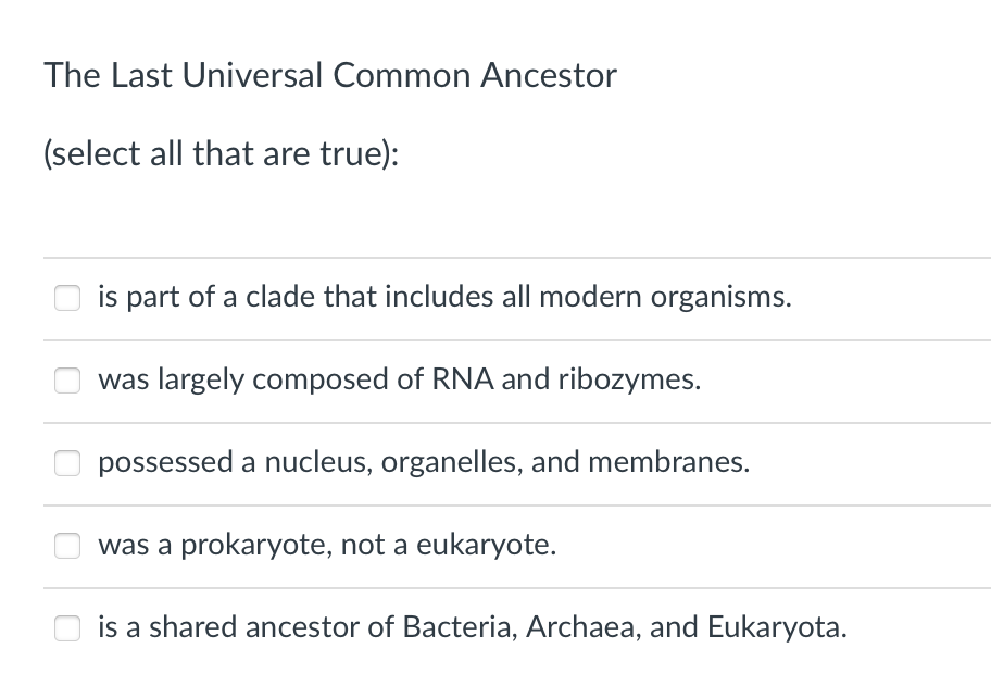 Solved The Last Universal Common Ancestor (select all that | Chegg.com